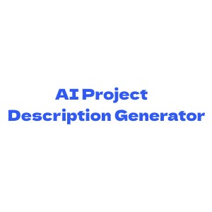 Description Generator: Ai Project Description Generator