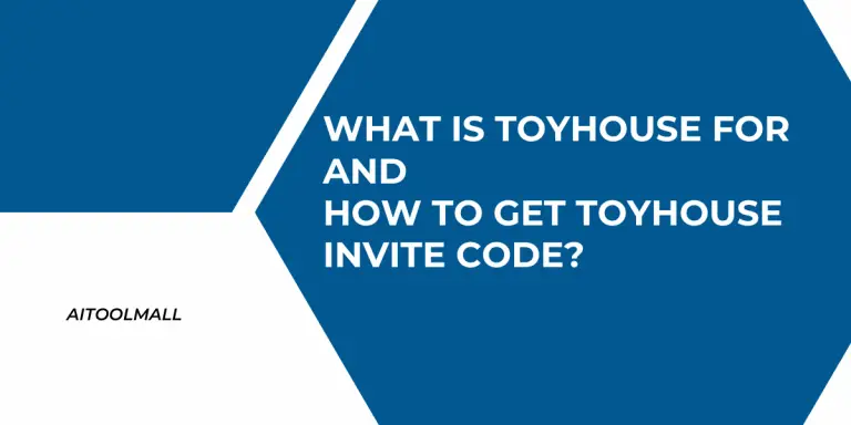 What is Toyhouse for and How to Get Toyhouse Invite Code?