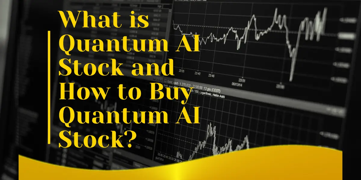 What Is Quantum AI Stock And How To Buy Quantum AI Stock 