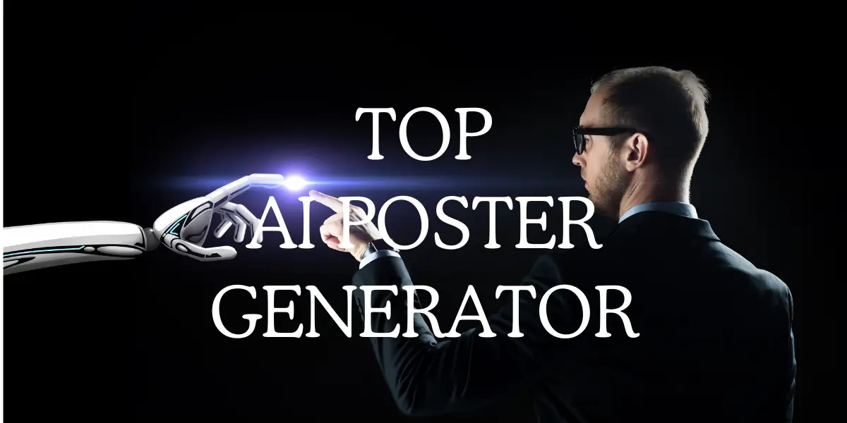 Top 30 AI Poster Generator