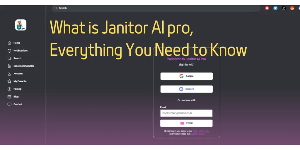 What is Janitor AI Pro: Everything You Need to Know