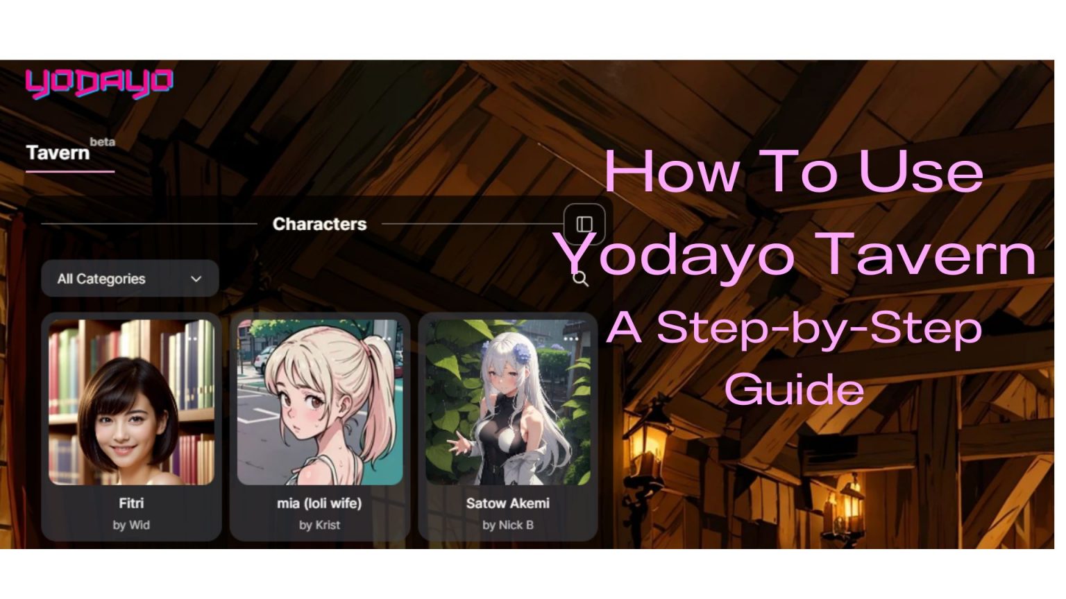 How To Use Yodayo Tavern: A Step-by-Step Guide