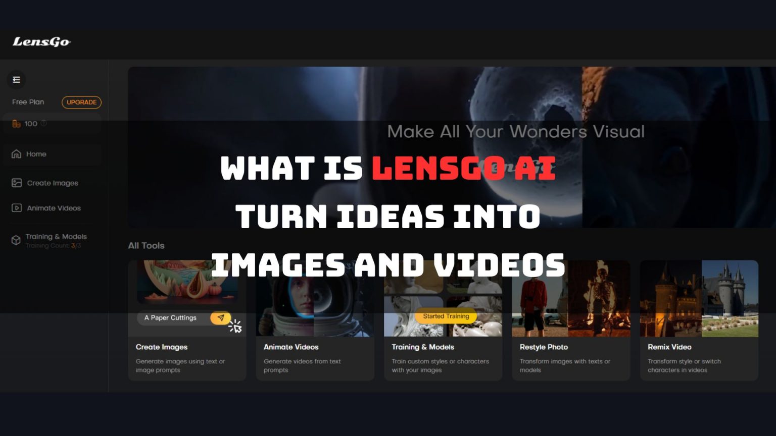 What Is LensGo AI: Turn Ideas Into Images And Videos